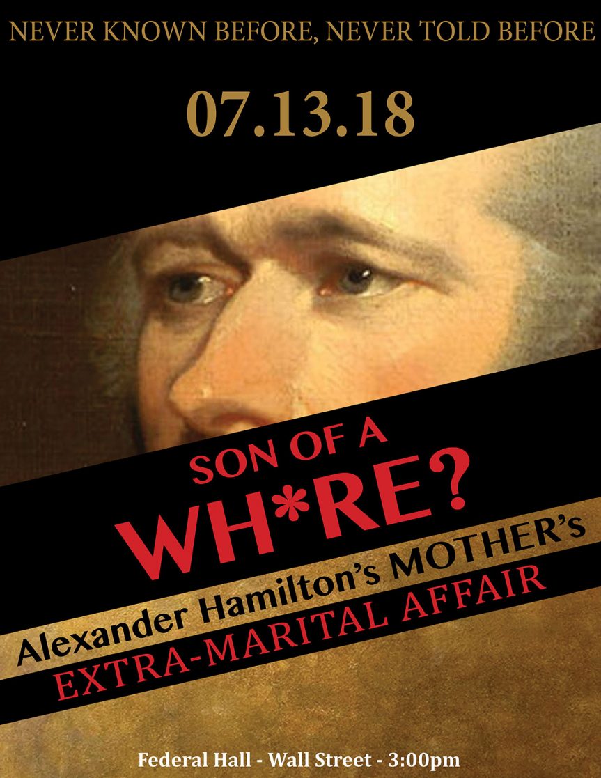 Alexander Hamilton: Son of a Whore? - Discovering Hamilton